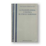 Filosofía Moral Y Política De Jerguen Habermas - Hispania